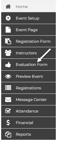 *Evaluations Module – Learning Stream & GoSignMeUp Support